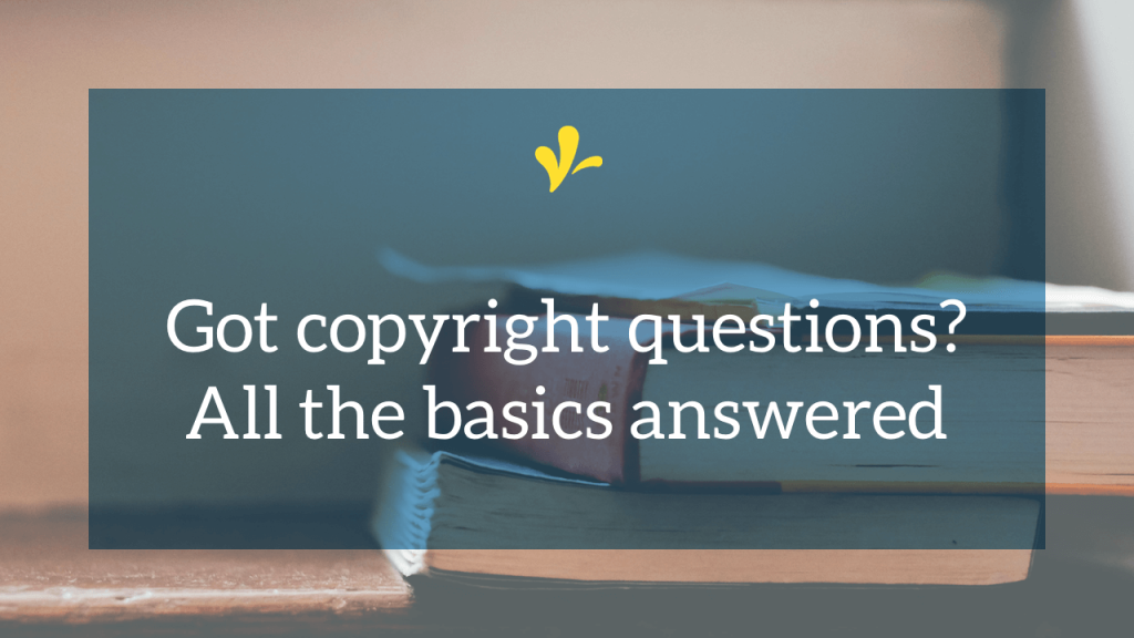 Ready to learn copyright basics?